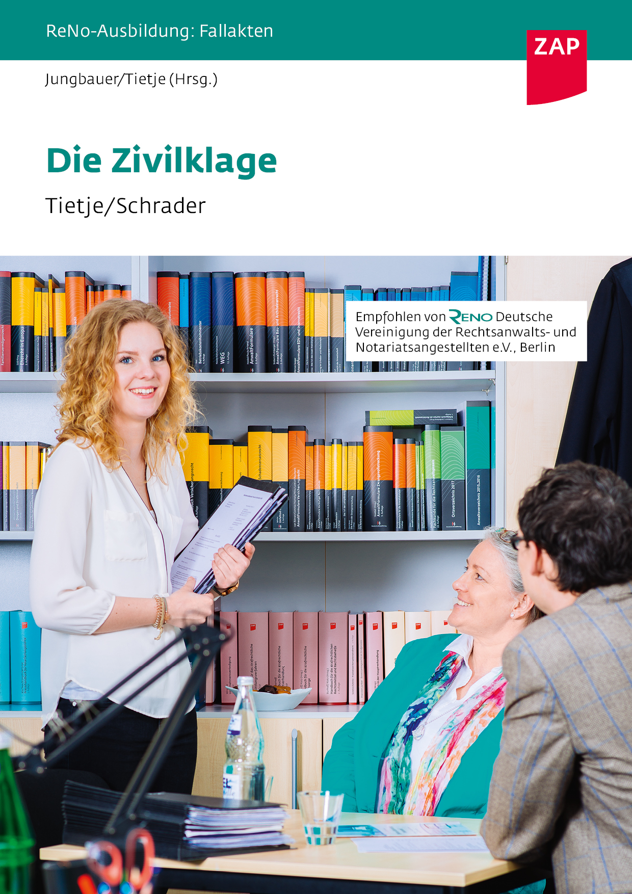 Fallakte: Die Zivilklage | ZAP Verlag